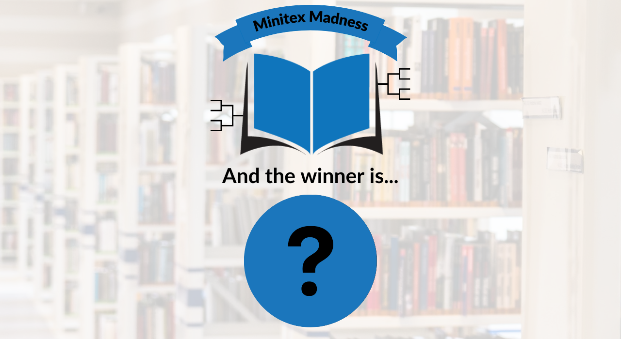 Minitex Madness: And the Champion of Genres is… | Minitex